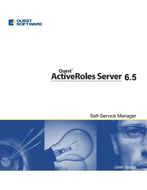 ActiveRoles Server Self Service 6.5 User Guide - Quest Software