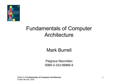 Fundamentals of Computer Architecture Fundamentals of Computer Architecture