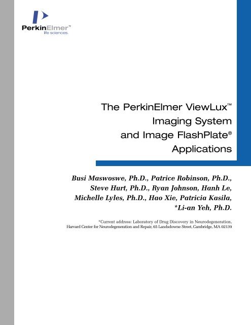 The PerkinElmer ViewLux™ Imaging System and Image FlashPlate ...