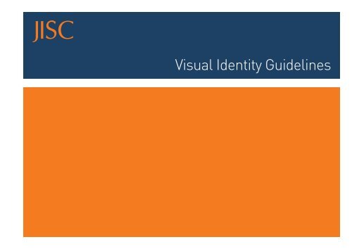 Visual Identity Guidelines - Jisc