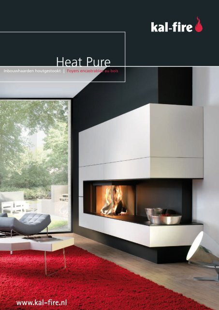Brochure Kal-fire Heat Pure - UwKachel