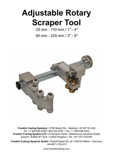 Instruction: Adjustable Rotary Scraper Tool - Franklin Fueling Systems