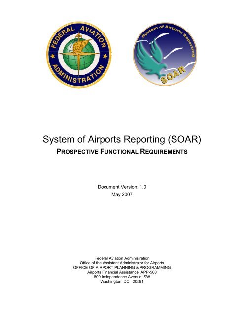 System of Airports Reporting (SOAR) - FAACO - Federal Aviation ...