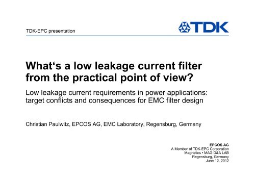 What's a low leakage current filter from the practical point of view?