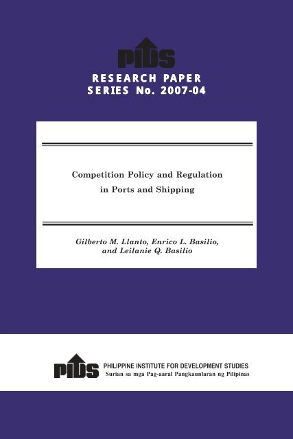 RESEARCH PAPER SERIES No. 2007-04 - Philippine Institute for ...