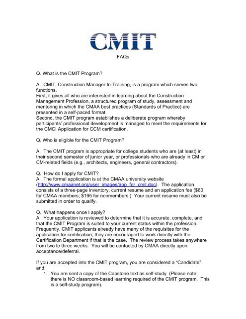 FAQs Q. What is the CMIT Program? A. CMIT, Construction ... - CMAA