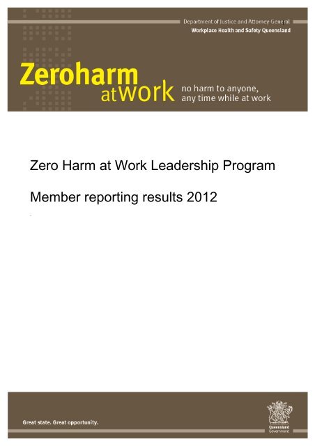 Zero Harm at Work Leadership Program 2012 Reporting Evaluation