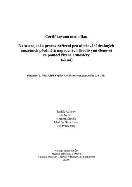 Certifikovaná metodika: Na sestrojení a provoz zařízení pro