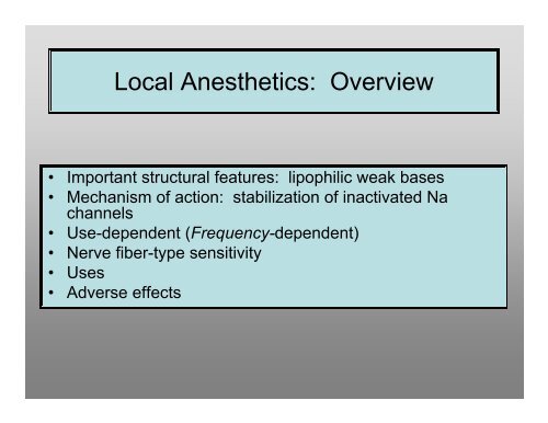 Mechanism of Action of Local Anesthetics