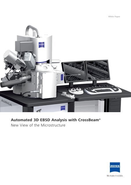 Automated 3D EBSD Analysis with CrossBeamÃ‚Â® New ... - Carl Zeiss
