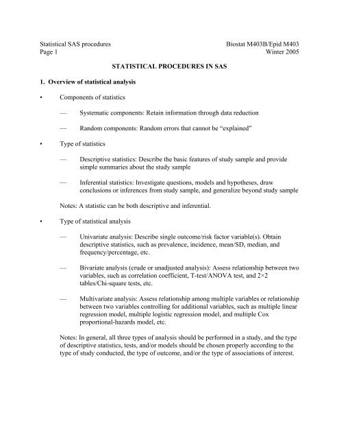 STATISTICAL PROCEDURES IN SAS 1. Overview of statistical
