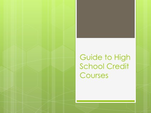 Guide to High School Credit Courses 2 - Keller ISD Schools