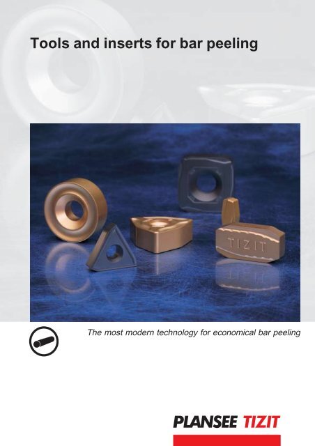 Tools and inserts for bar peeling - Sanimex