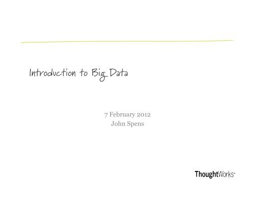 Introduction To Big Data Thoughtworks 9050