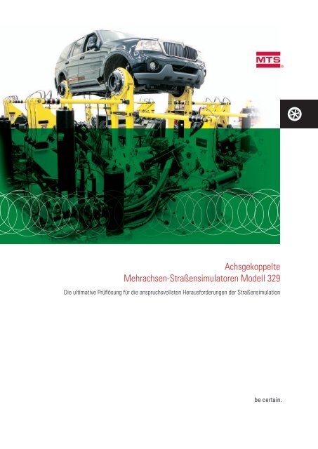 Achsgekoppelte Mehrachsen-Straßensimulatoren Modell 329 - MTS