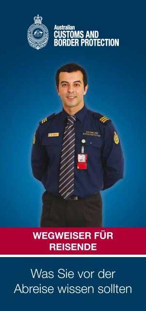 A guide for travellers, know before you go - Australian Customs ...