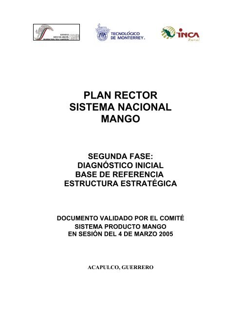 PLAN RECTOR SISTEMA NACIONAL MANGO - Sagarpa