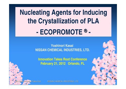 Nucleating Agents for Inducing the Crystallization of PLA ...