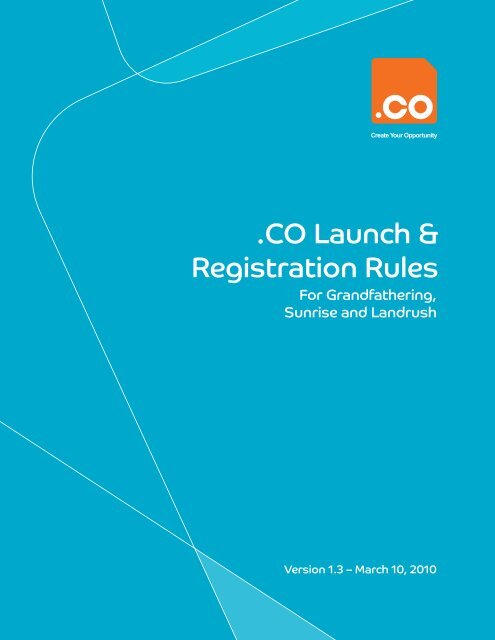 .CO Launch & Registration Rules