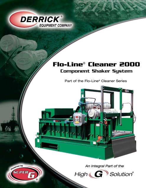 Flo-Line® Cleaner 2000 - Derrick Equipment Company