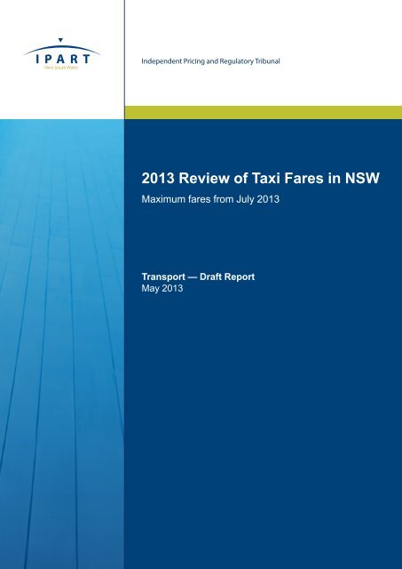2013 Review of Taxi Fares in NSW - IPART - NSW Government