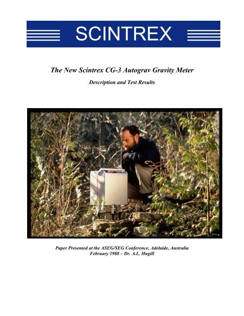 The New Scintrex CG-3 Autograv Automated Gravity Meter