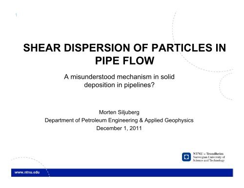 SHEAR DISPERSION OF PARTICLES IN PIPE FLOW