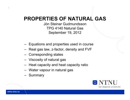 PROPERTIES OF NATURAL GAS - NTNU