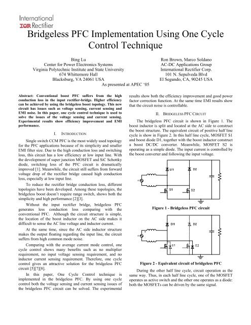 Bridgeless PFC Implementation Using One Cycle Control Technique