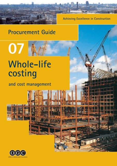 Achieving Excellence Guide 7 - Whole-Life costing - Forthconstruction