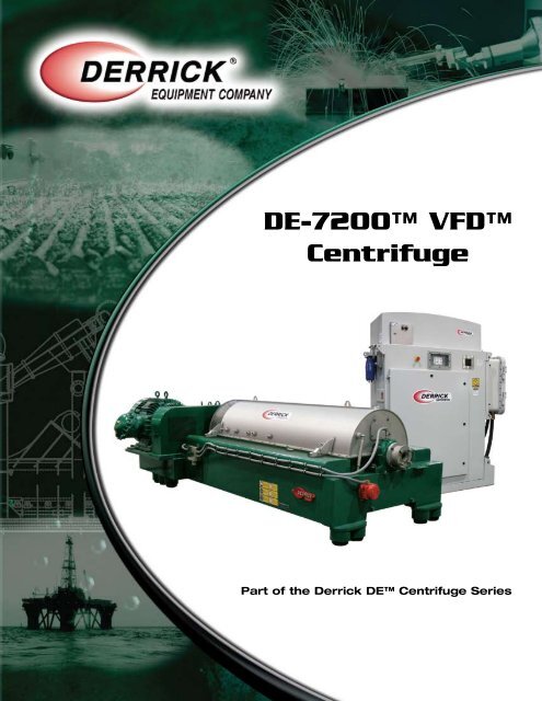 DE-7200 VFD Centrifuge - 538kbb - Derrick Equipment Company