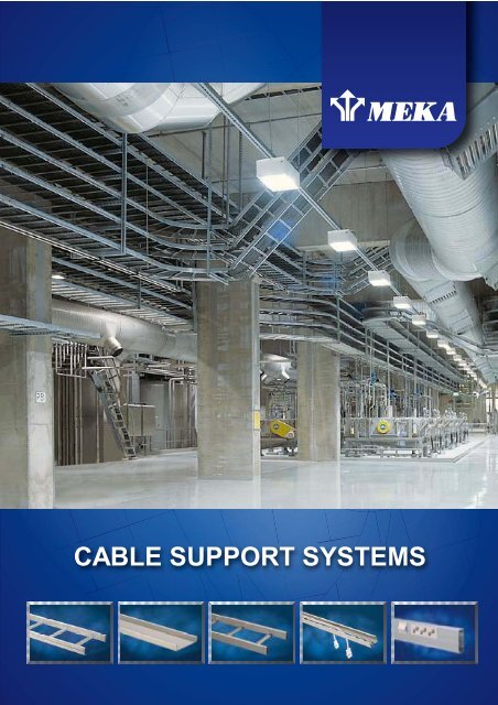 CABLE SUPPORT SYSTEMS