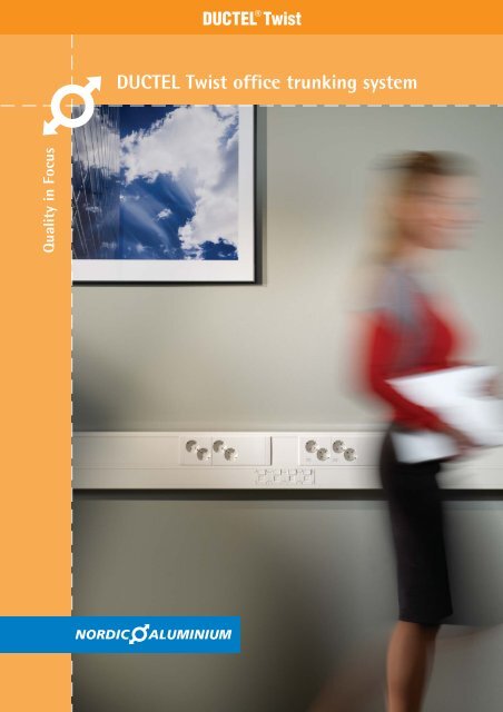 DUCTEL Twist office trunking system - Nordic Aluminium Imagebank