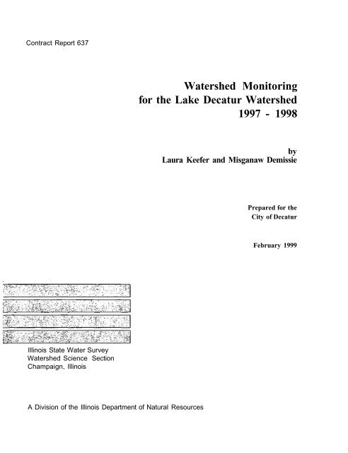 Watershed monitoring for the Lake Decatur watershed - Illinois State ...