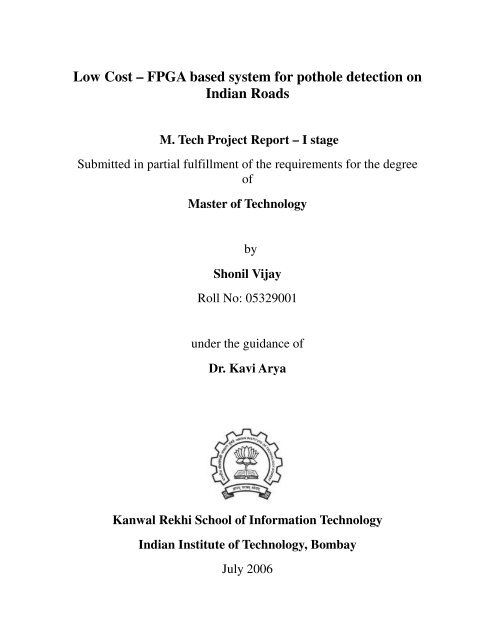 Low Cost Fpga Based System For Pothole Detection On Indian Roads