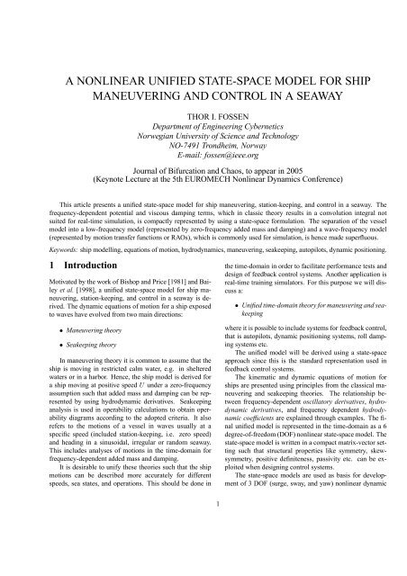 A Nonlinear Unified State space Model For Ship Maneuvering NTNU