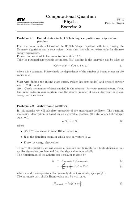 Computational Quantum Physics Exercise 2