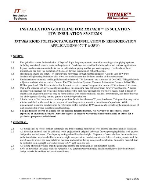 INSTALLATION GUIDELINE FOR TRYMERâ ¢ INSULATION ITW ...