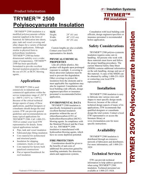 TRYMERâ ¢ 2500 Polyisocyanurate Insulation - ITW Insulation Systems