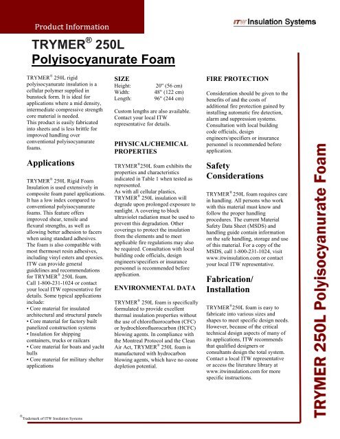 TRYMER 250L Polyisocyanurate Foam - ITW Insulation Systems