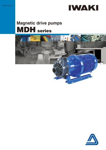 IWAKI Magnetic drive pumps MDH series