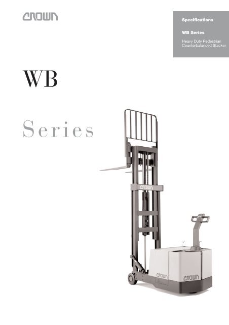 WB Series Specifications - Crown Equipment Corporation