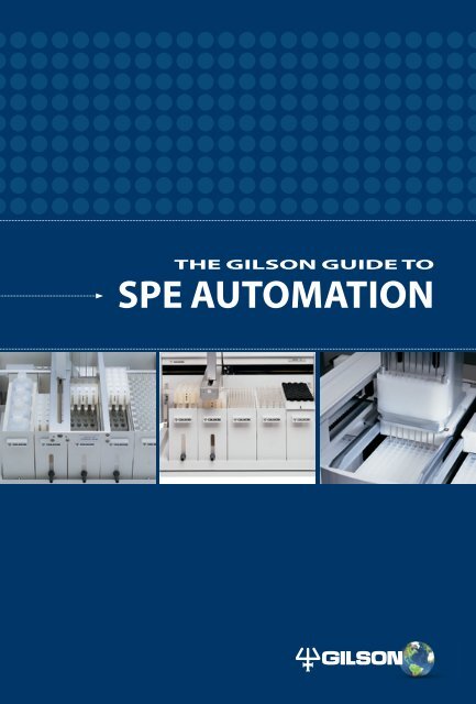 The Gilson Guide to SPE Automation (PDF) - John Morris Scientific