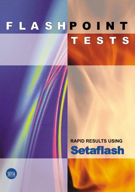Rapid Results Using Setaflash - John Morris Scientific