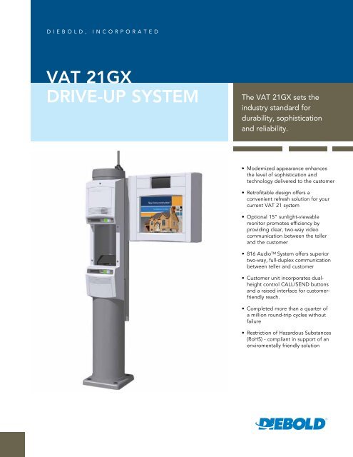 VAT 21GX Drive-up System - Diebold