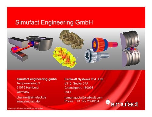 Simufact Engineering GmbH - Kadkraft Systems Pvt. Ltd.