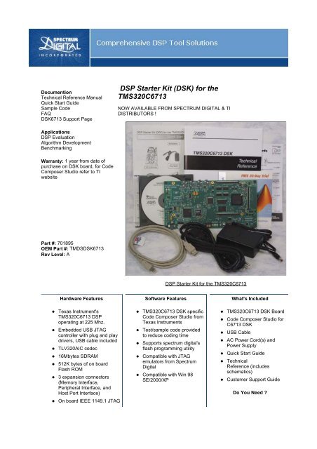 DSP Starter Kit (DSK) for the TMS320C6713 - Kane Computing Ltd