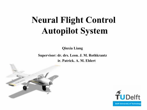 Design a Neural Flight Control Autopilot System