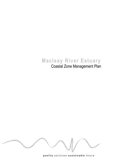 Macleay River Estuary Coastal Zone Management Plan (PDF - 12.9 ...