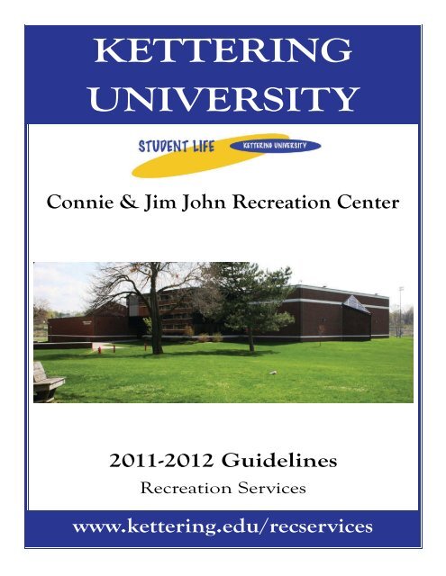 Connie and Jim John Recreation Center - Kettering University